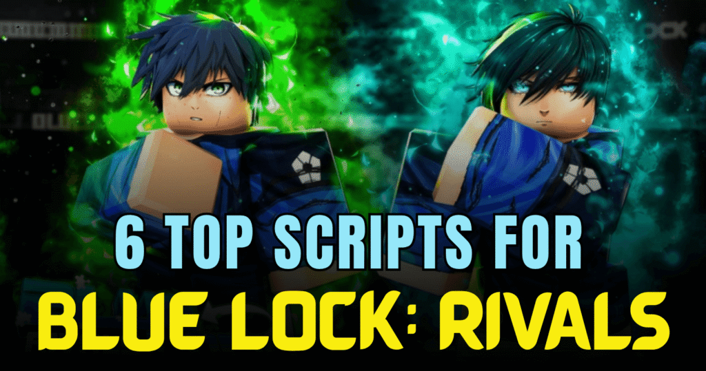 6 Top Blue Lock: Rivals Scripts - bloxtrends.com