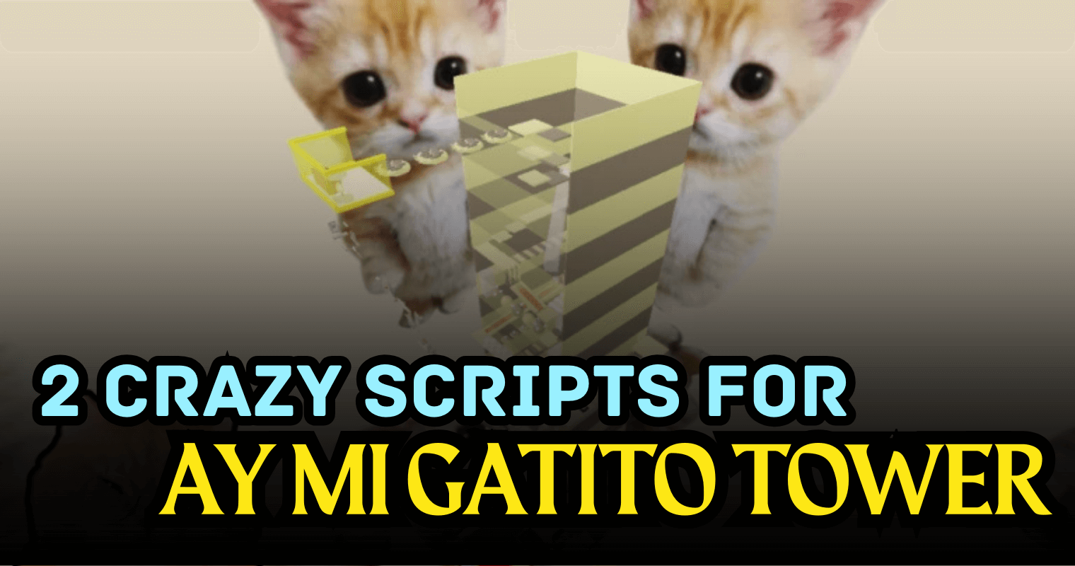 2 Crazy Ay Mi Gatito Tower Scripts – OP Glitchzone Slap & Speed of ...