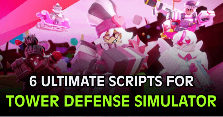 6 Ultimate Tower Defense Simulator Scripts