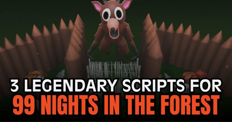 3 Legendary 99 Nights in the Forest Scripts – Auto Farm, God Mode ...