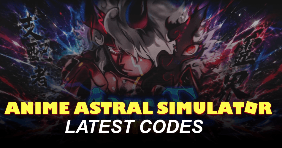 All New Anime Astral Simulator Codes (2026)